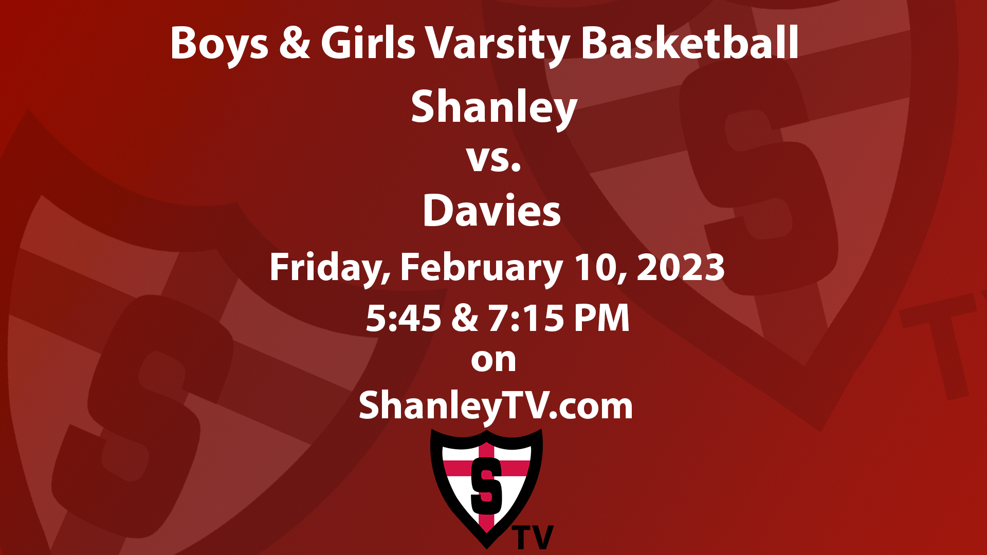 Boys and Girls Varsity Basketball: Shanley vs. Davies | Shanley TV